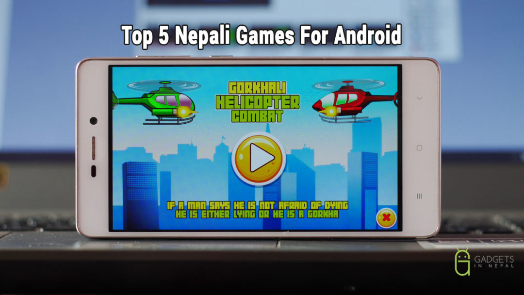 Top 5 Nepali Games For Android