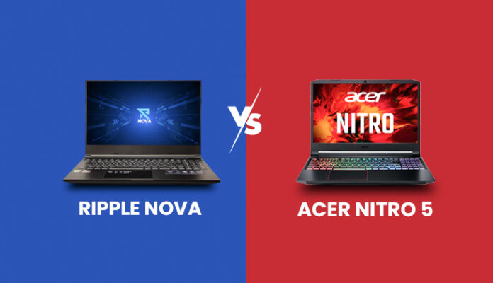 Ripple Nova (i5-12500H) Vs Acer Nitro 5 (Ryzen 7-5800H)